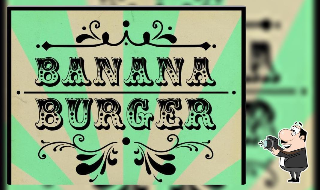 Banana Burger, Mexico City, Calle Polacos Número 3