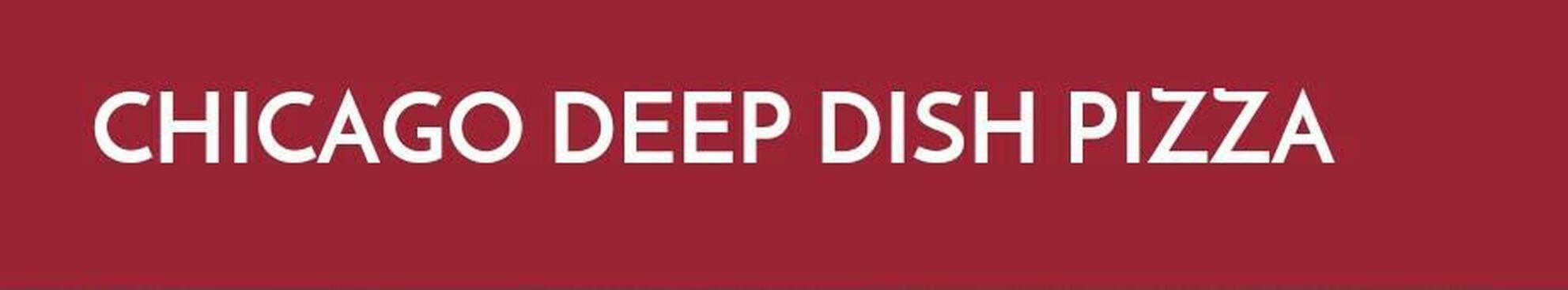 Menu at Chicago Deep Dish Pizza restaurant, Chestermere